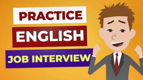 Job Interview In English » English Easy Practice
